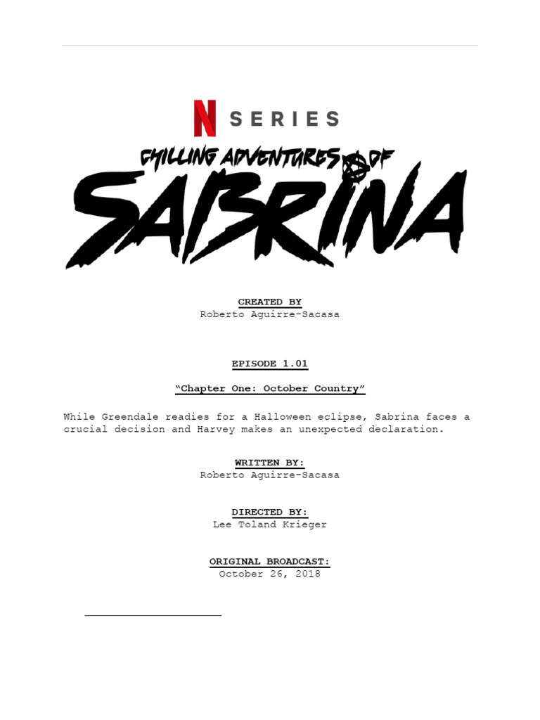 Chilling Adventures of Sabrina Episode Script Transcript Season 1 01 Chapter One October Country ...