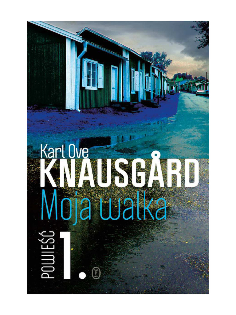 Karl Ove Knausgard - Moja Walka. Ksiega 1 | PDF
