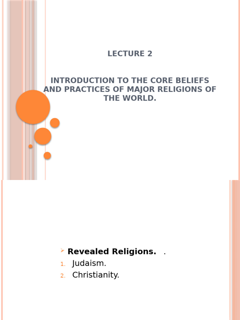 Lecture 2.introduction To The Core Beliefs and Practices of Major Religions of The World | PDF ...