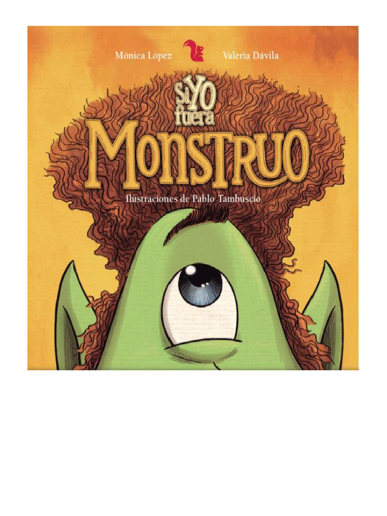 Si Yo Fuera Un Monstruo | PDF