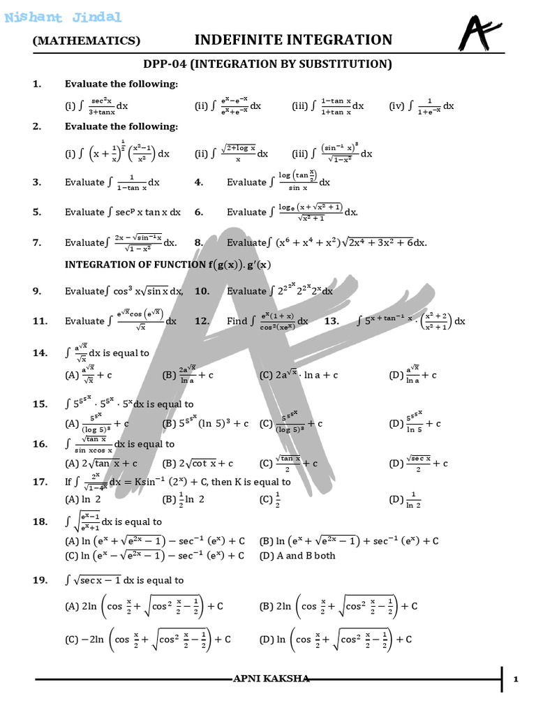 DPP 04 Indefinite Integration Integration by Subs NJ 247 | PDF | Mathematics | Mathematical Logic