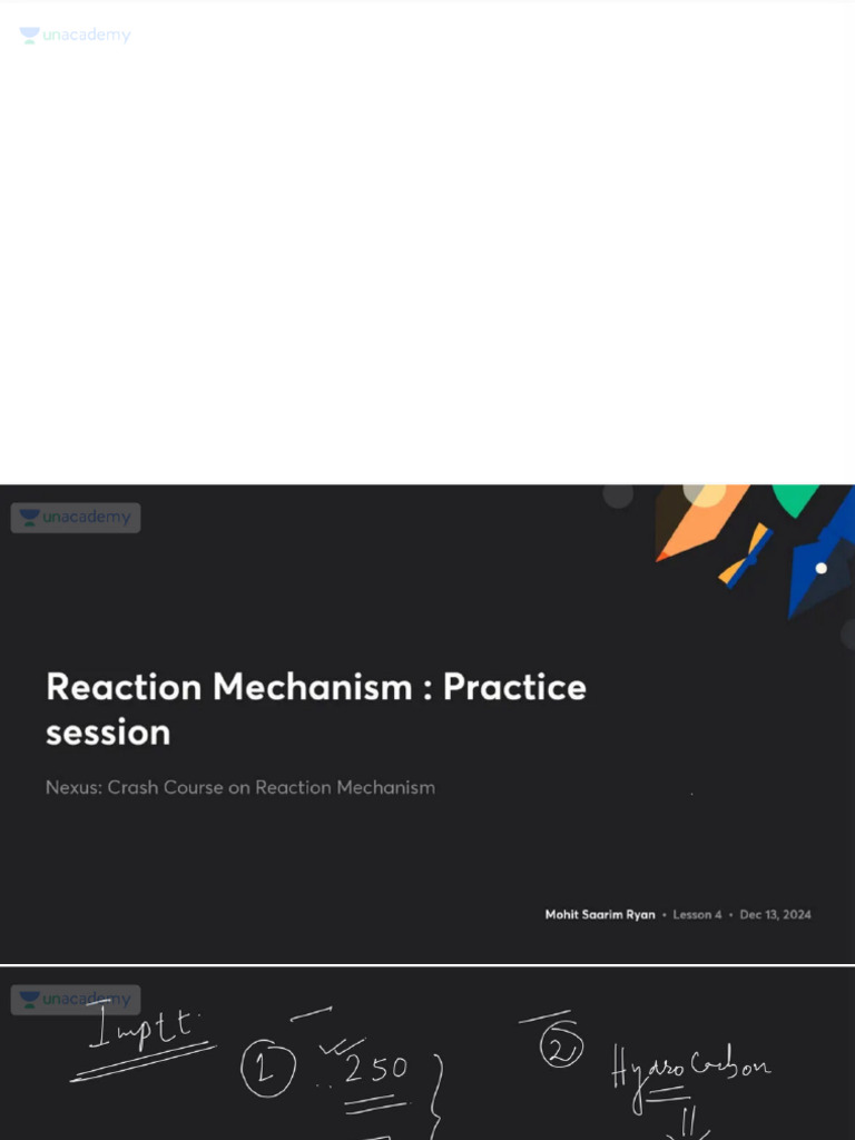 Reaction Mechanism Practice Session With Anno | PDF