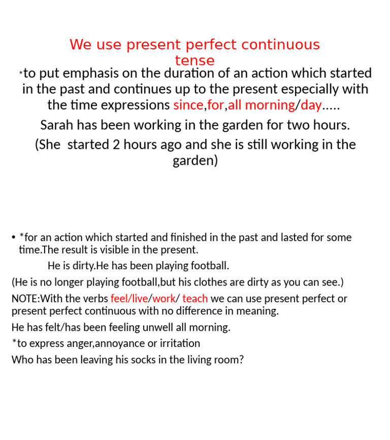 We use present perfect continuous tense | PDF