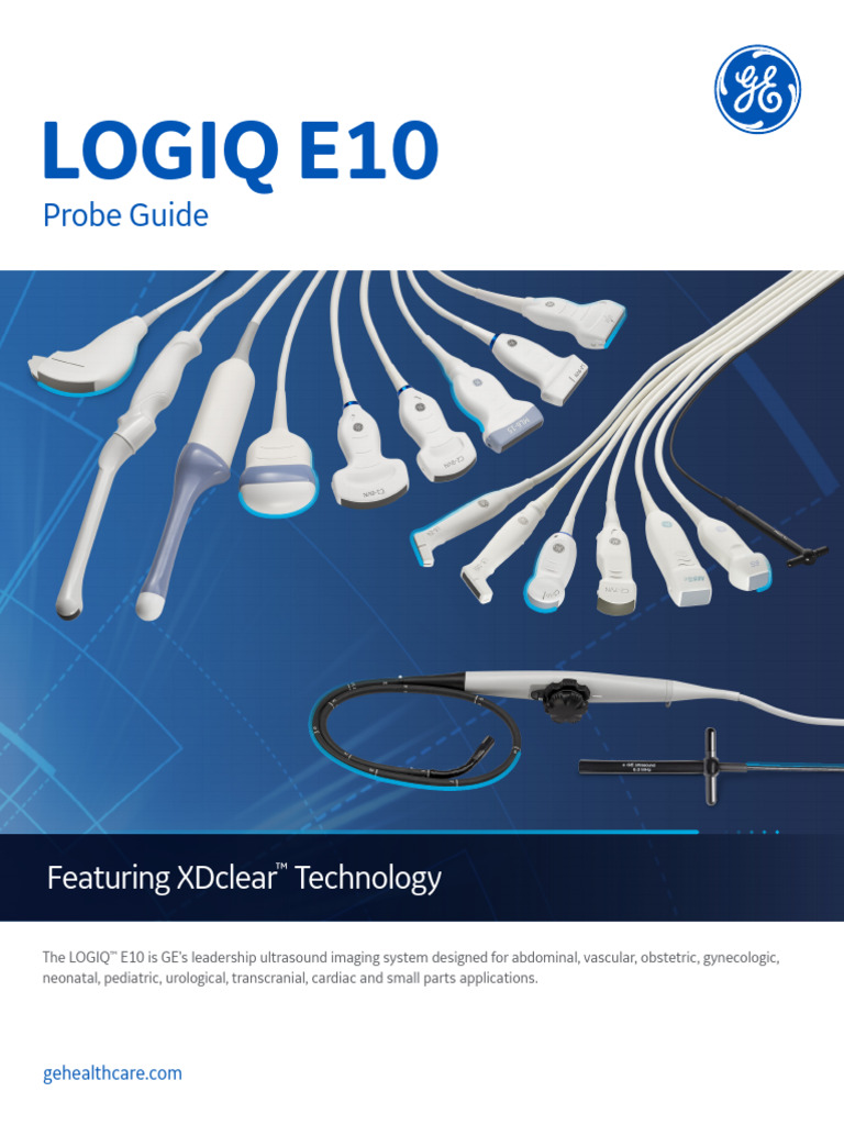 GE LOGIQ-E10-Probe-Guide - R2 - 2020 - v7 | PDF | Health Care | Medicine