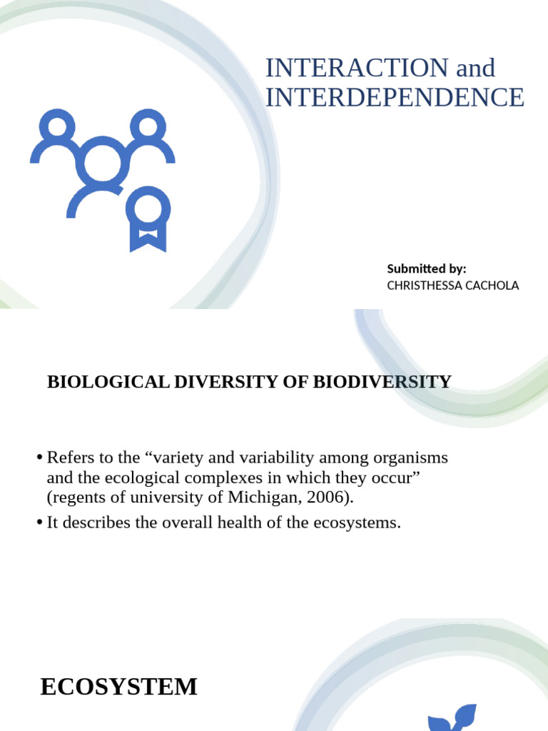 INTERACTION and INTERDEPENDENCE | PDF | Tropics | Forests
