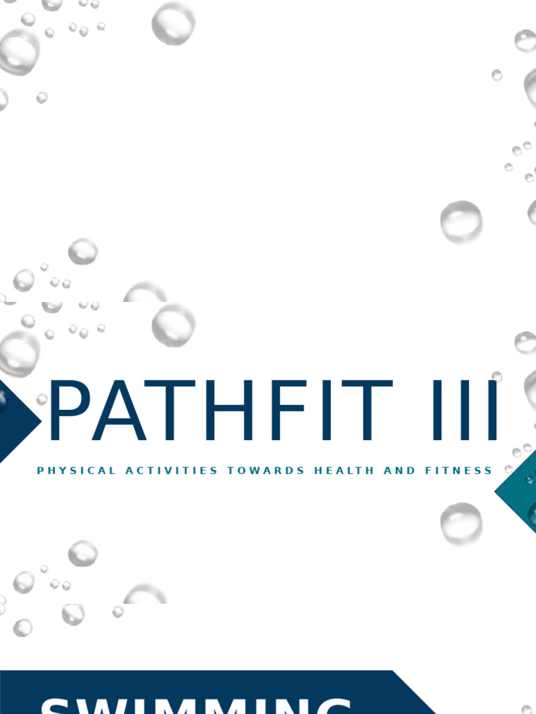 Pathfit 3 Swimming 1 | PDF | Swimming | Physical Fitness