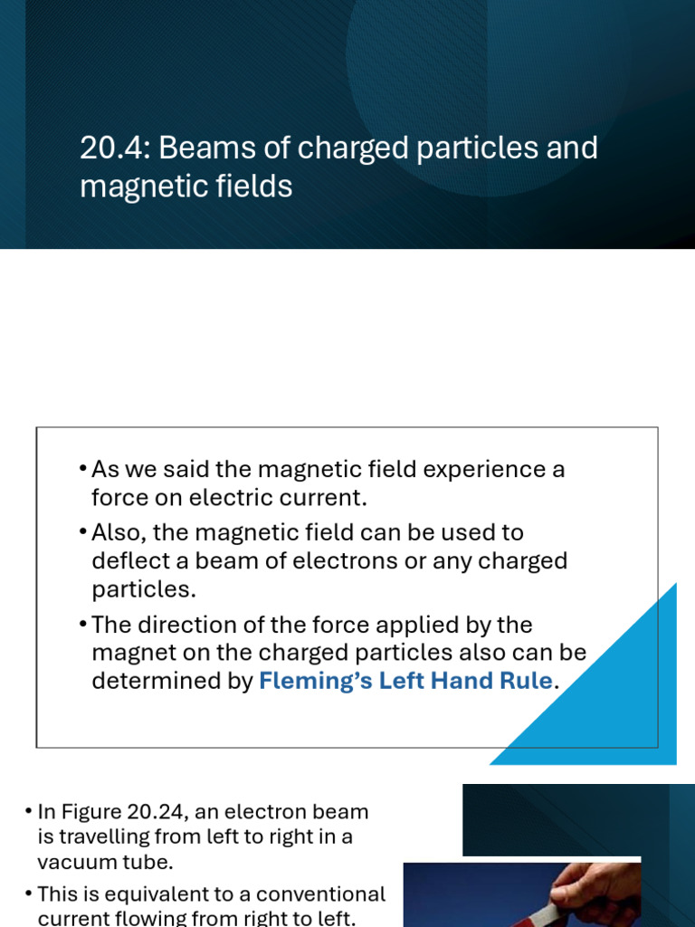 20.4 Beams of Charged Particles and Magnetic Fields | PDF