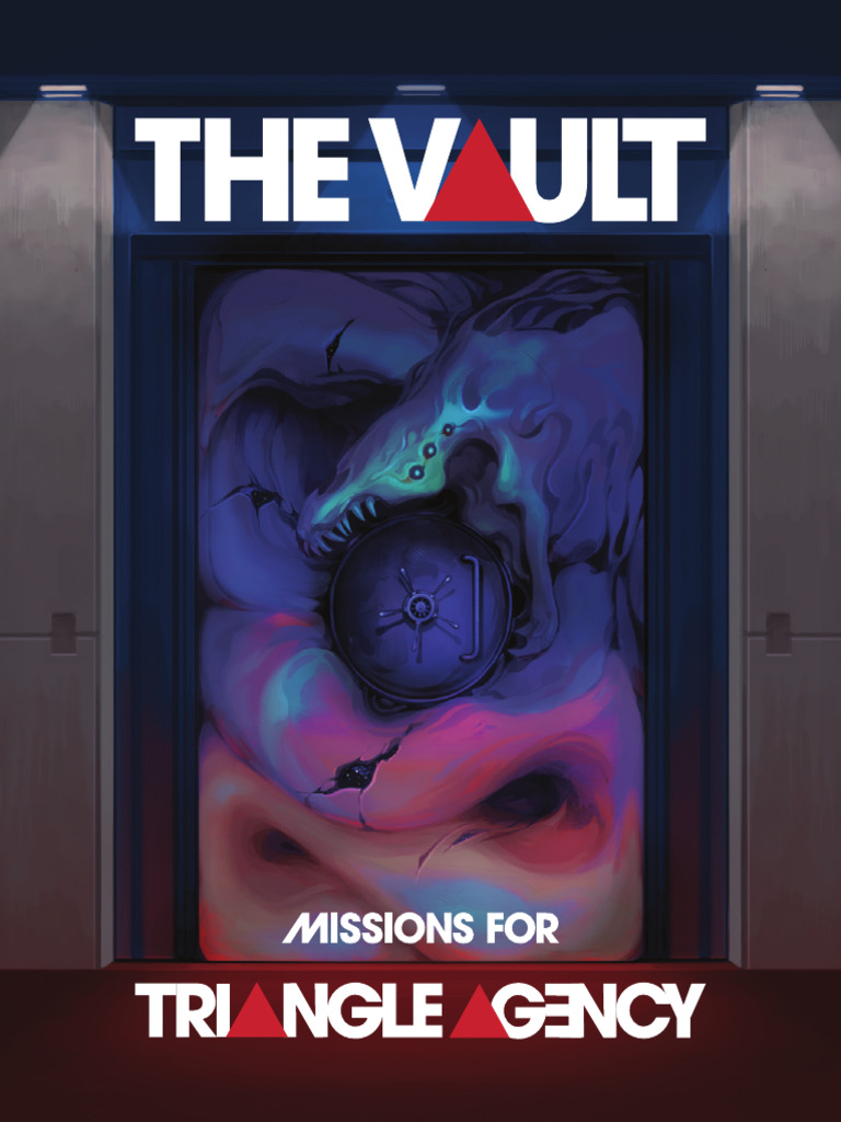 The Vault - Missions for Triangle Agency Digital Spreads | PDF