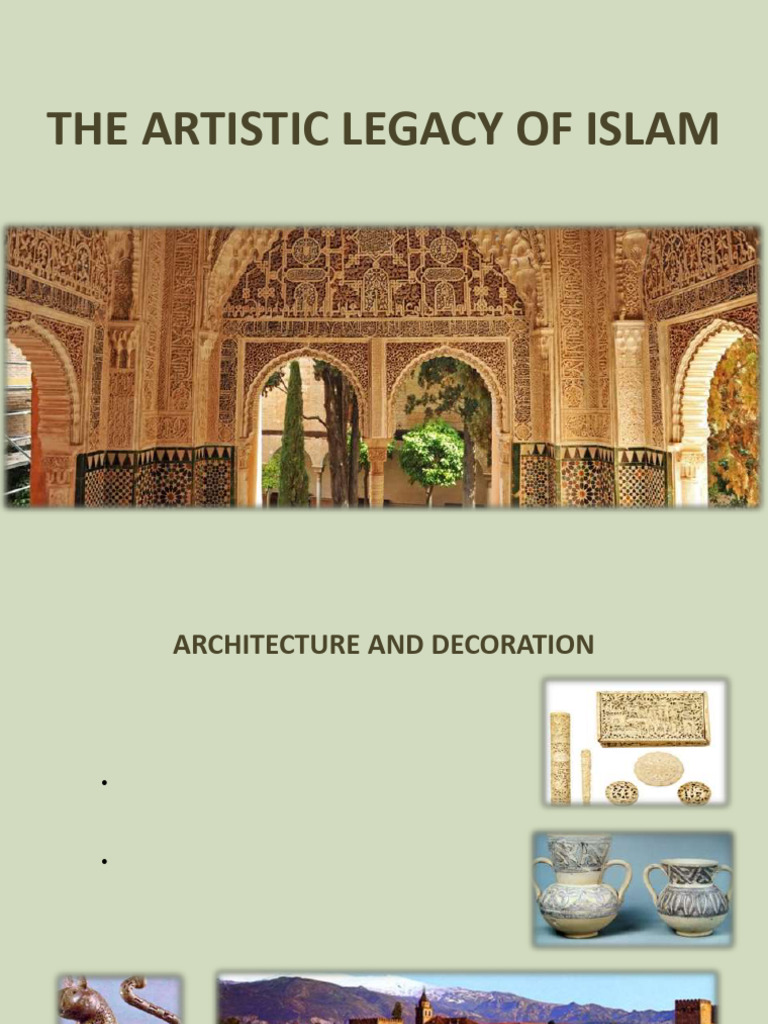 The Artistic Legacy of Islam | PDF