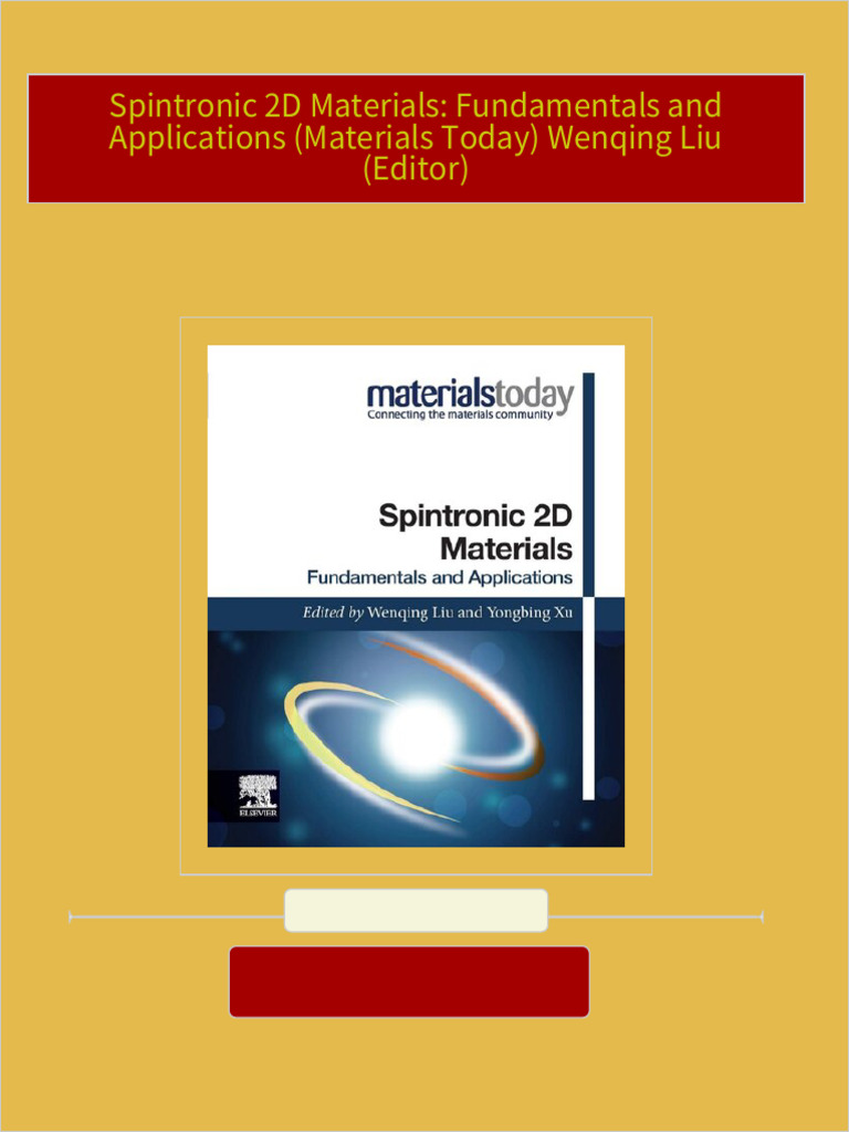Spintronic 2D Materials Fundamentals And Applications Materials Today