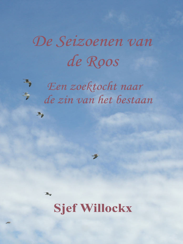 De Seizoenen Van de Roos - Sjef Willockx | PDF