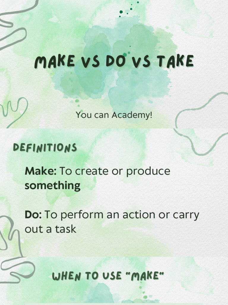 Make Vs Do Vs Take | PDF