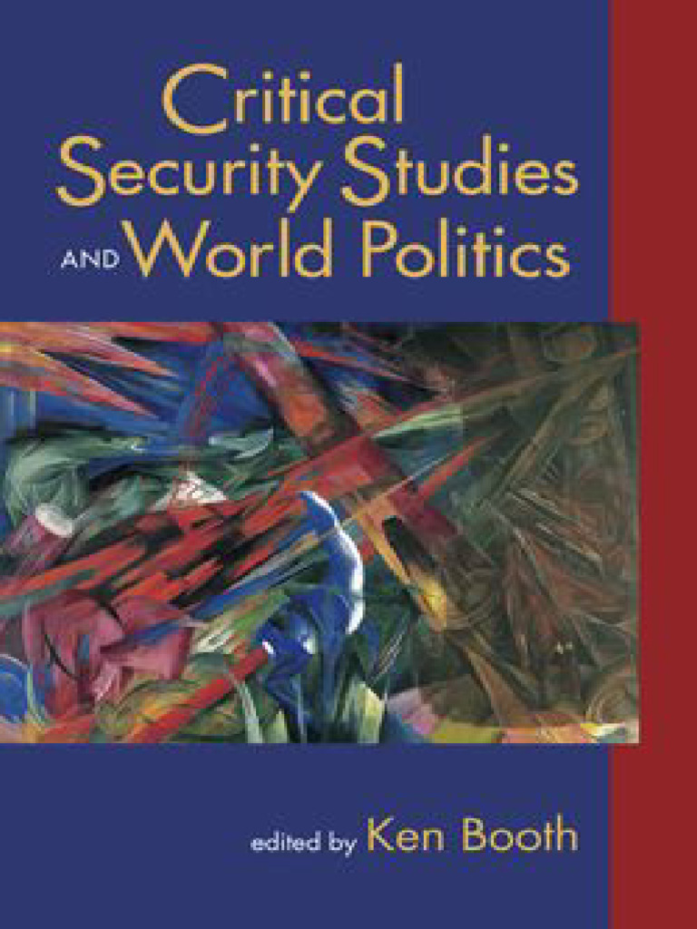 Ken Booth (Editor) - Critical Security Studies and World Politics (2005 ...