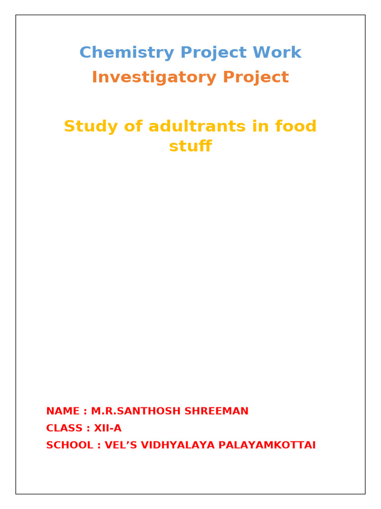 Chemistry Project Work | PDF | Foods | Oil