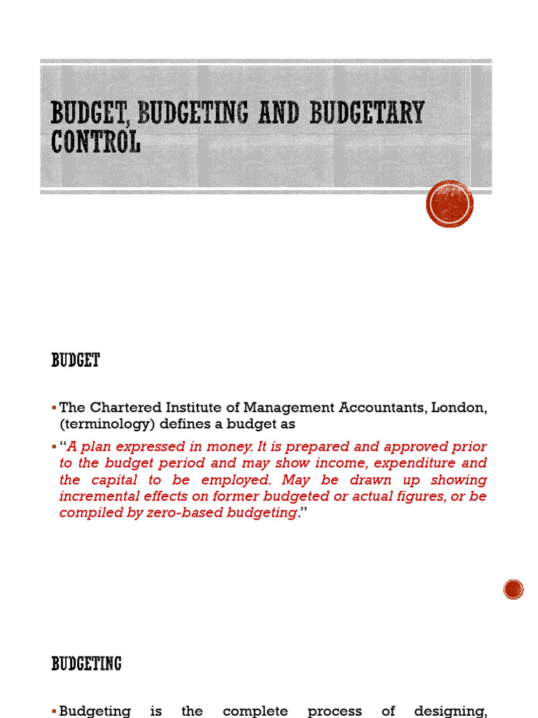 Budget, Budgeting and Budgetary Control | PDF | Budget | Expense