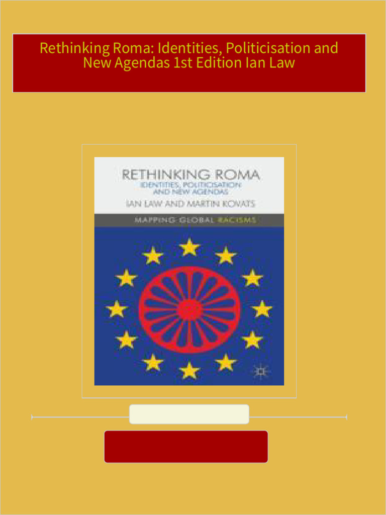 Download Full Rethinking Roma: Identities, Politicisation and New ...
