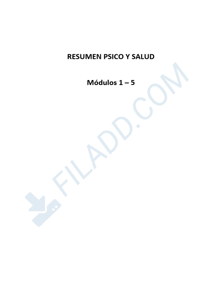 RESUMEN PSICO Y SALUD - Modulos 1 al 5 | PDF | Sicología | Salud psicológica