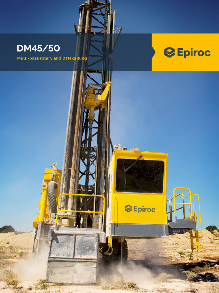 Epiroc DM45/50 Drilling Rig Overview | PDF | Drilling | Drill