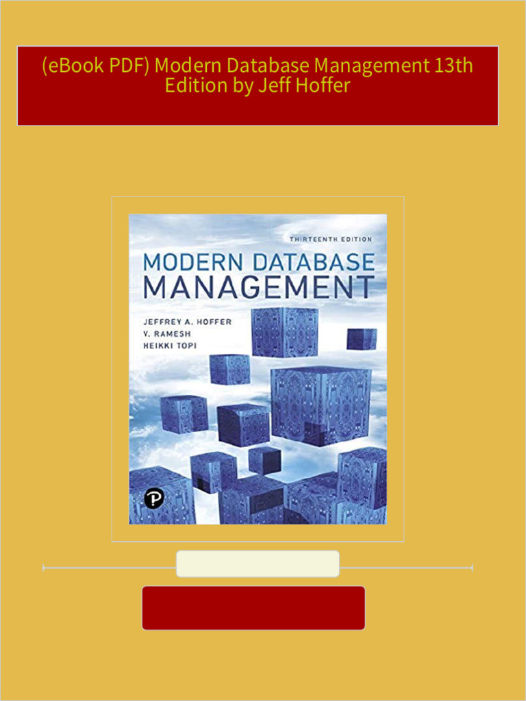 Full (Ebook PDF) Modern Database Management 13th Edition by Jeff Hoffer PDF All Chapters | PDF ...