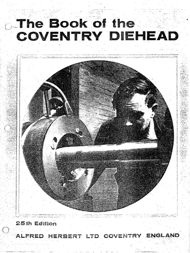 Coventry Die Head | PDF | Screw | Manufactured Goods