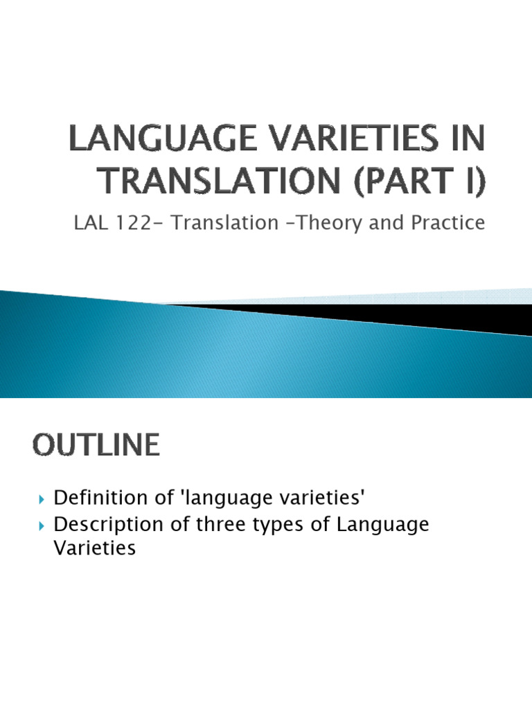 LANGUAGE VARIETIES IN TRANSLATION (PI) | PDF | English Language | Dialect