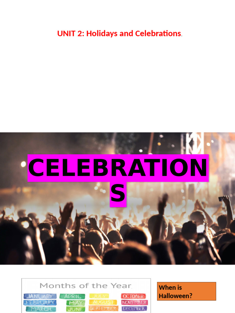 Unit 2 Holidays and Celebrations | PDF