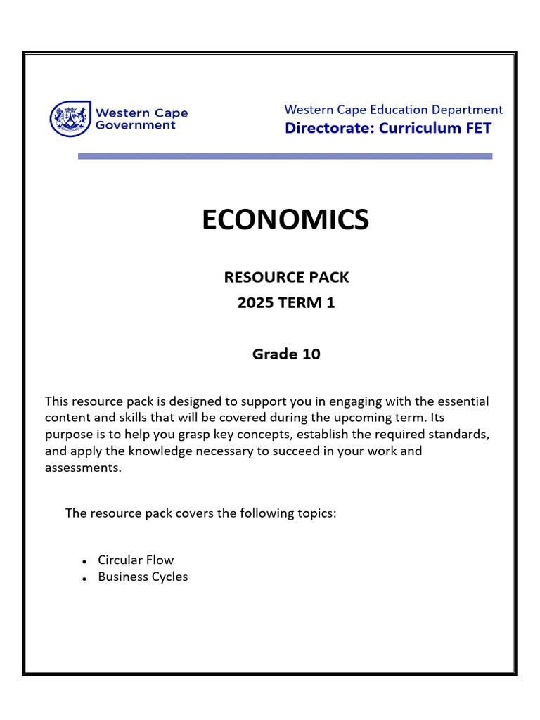 Grade 10 Economics Term 1 Resource Pack | PDF | Recession | Business Cycle