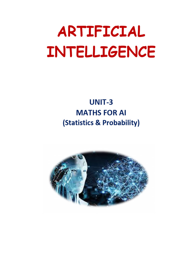 Unit-3 (Maths for AI) | PDF | Artificial Intelligence | Intelligence ...