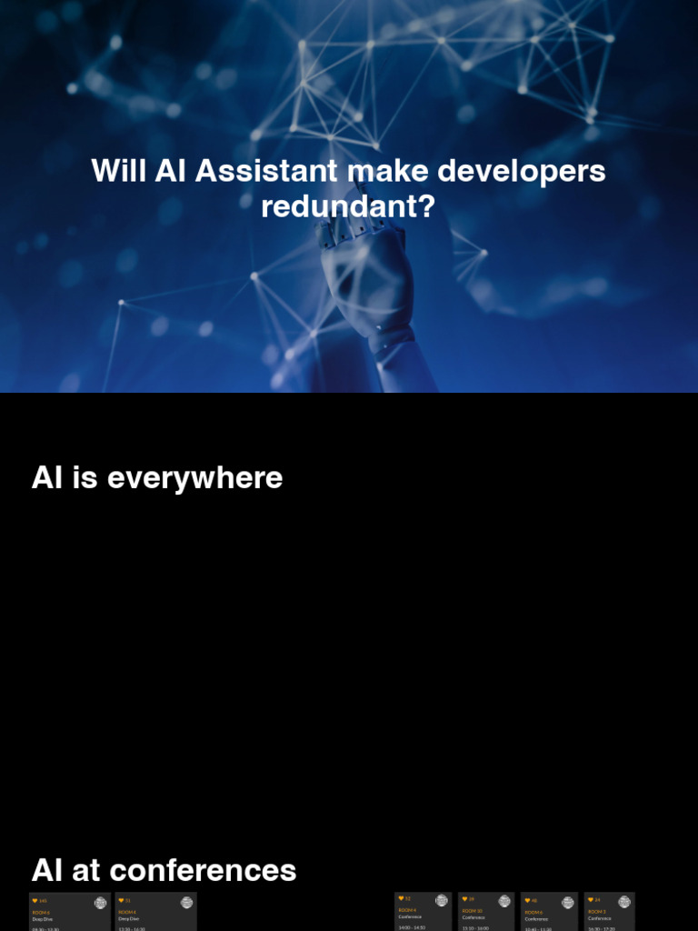 Will AI Assistant make developers redundant by Marit van Dijk at Devoxx Oct 10 2024 --- slides ...