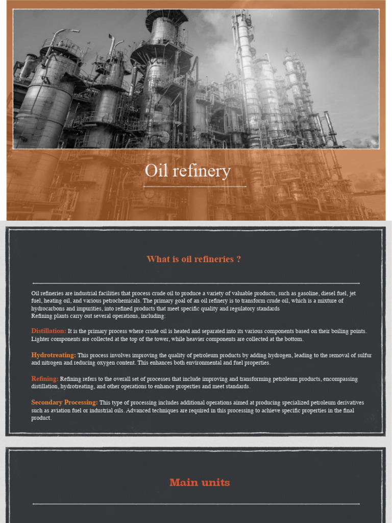 Oil Refinery Presentation | PDF | Petroleum | Natural Gas