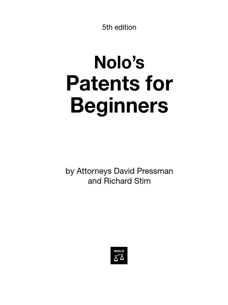 Nolo Press Patents For Beginners 5th | PDF | Patent | Trademark