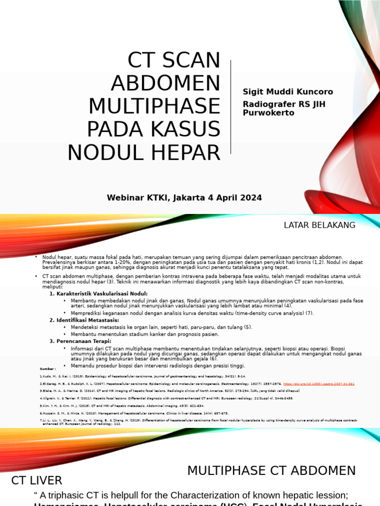 Peran Radiografer Dalam CT SCAN Abdomen Multhipase Pada Kasus Nodul ...