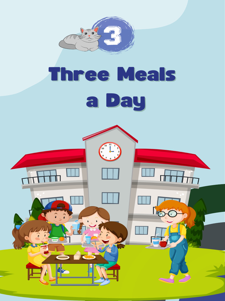 Three Meals a Day Activities | PDF | Lunch | Meal