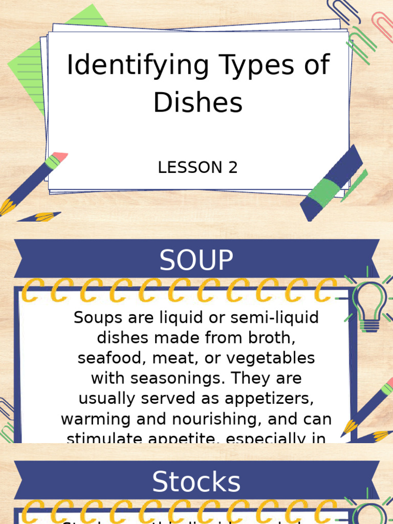 Identify Dishes Lesson 2 & 3 | PDF | Soup | Stock (Food)