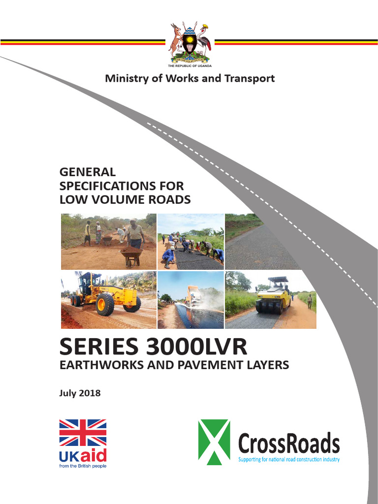 General Specifications for Low Volume Sealed Roads_Earthworks and Pavement Layers_MoWT_2018 ...