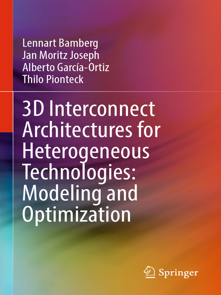 3D Interconnect Architectures for Heterogeneous Technologies | PDF | System On A Chip | Matrix ...