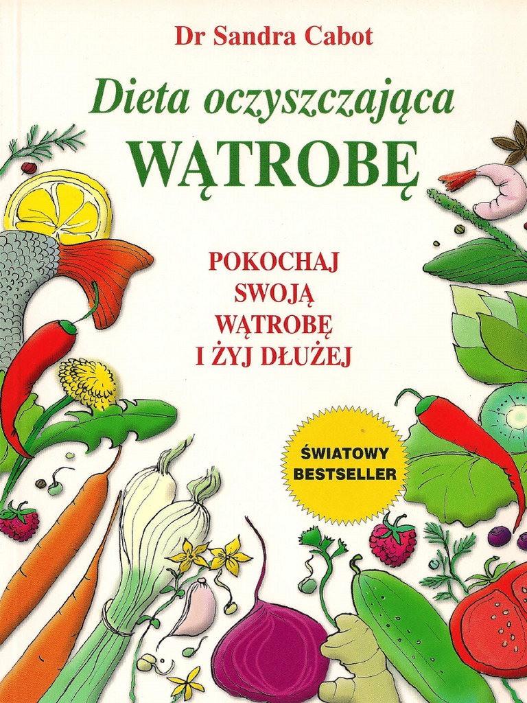 Sandra Cabot, Dieta Oczyszczająca Wątrobę, CZ 1 | PDF