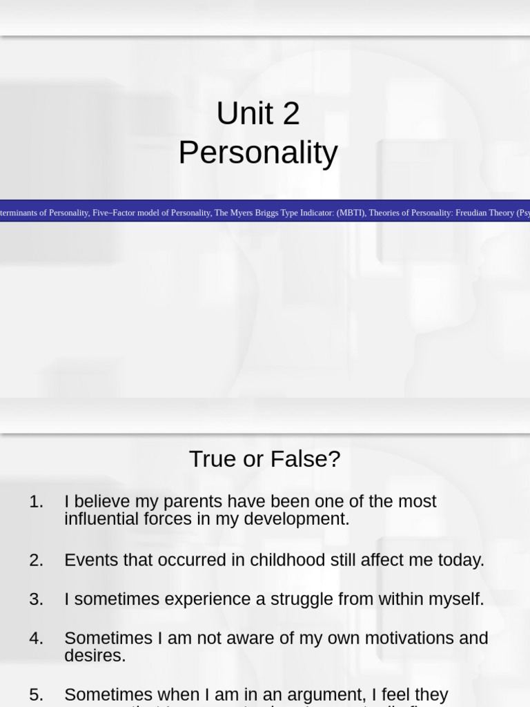 UNIT 2-Personality | PDF | Id | Personality Psychology