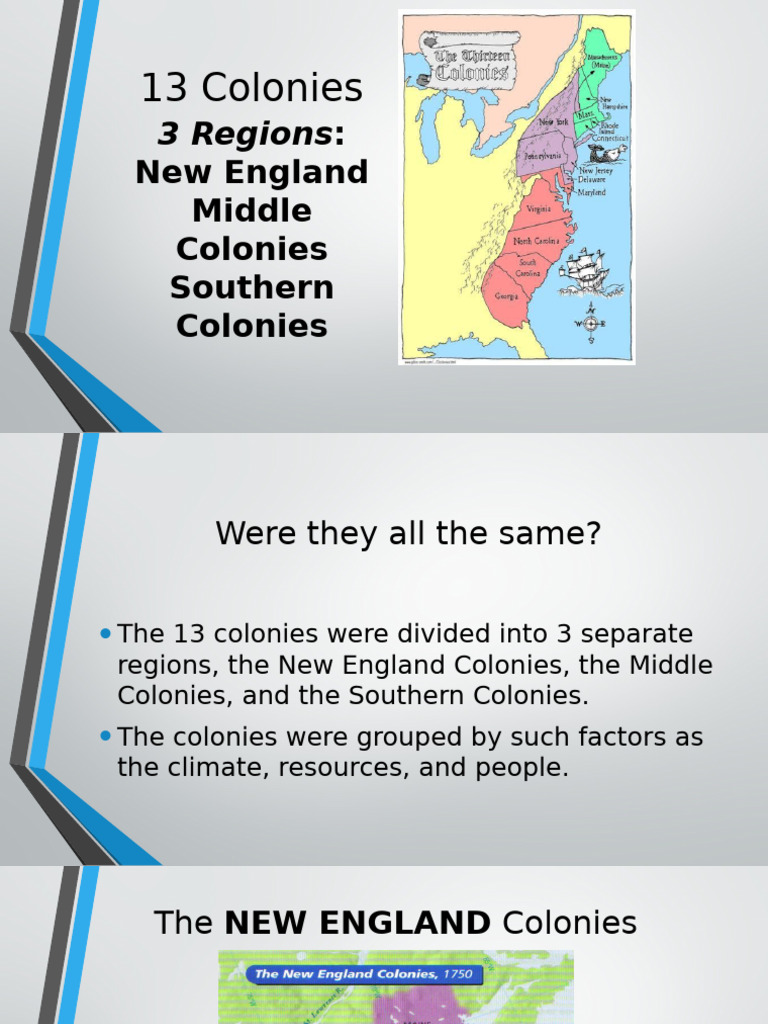 13 Colonies:: New England Middle Colonies Southern Colonies | PDF
