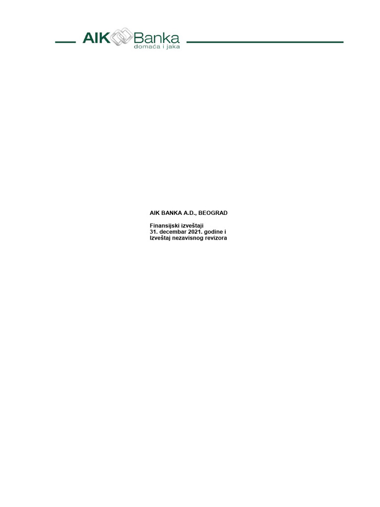 AIK BANKA_Izvestaj Revizora i Finansijski Izvestaji_2021 | PDF