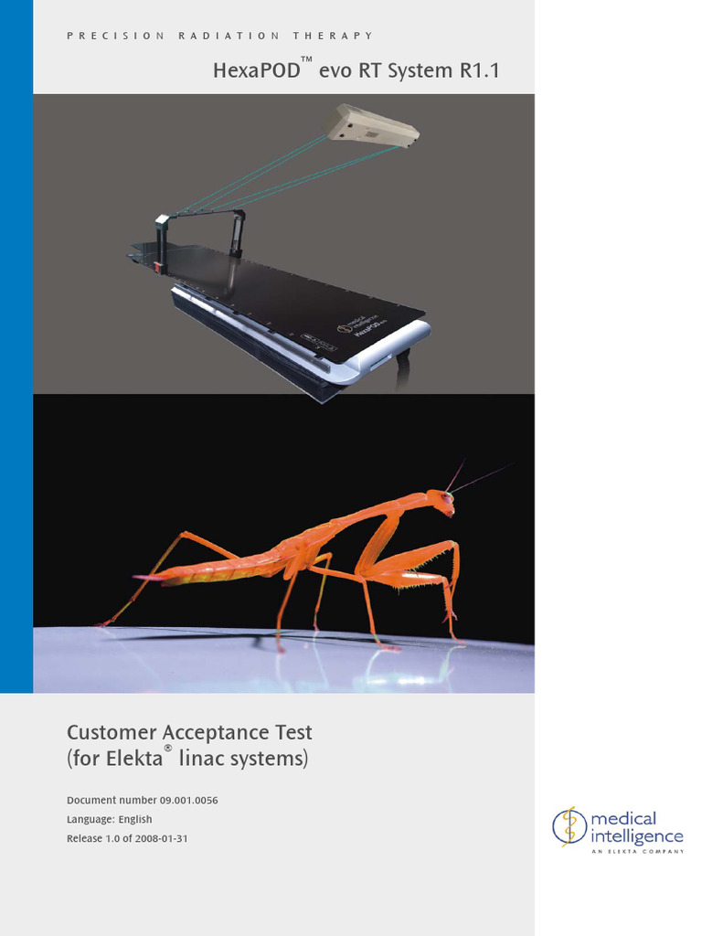 HexaPOD ™ Evo RT System R1.1 Customer Acceptance Test (For Elekta ...