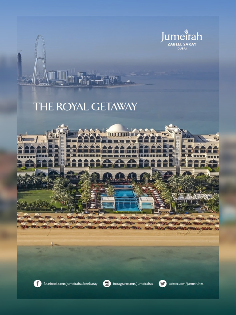 Jumeirah Zabeel Saray: Ottoman Luxury | PDF