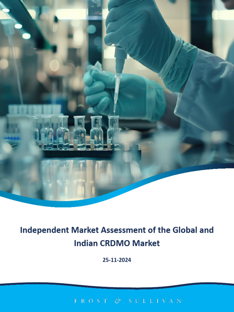 Independent Market Assessment of The Global and Indian CRDMO Market 031224 | PDF ...