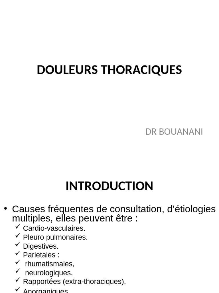 Douleurs thoraciques : causes et diagnostics | PDF | Médecine clinique ...