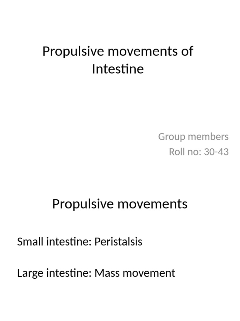 Propulsive Movements of Intestine | PDF