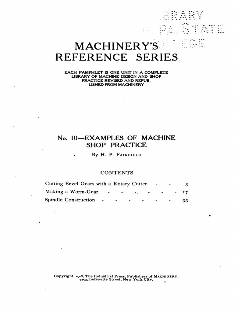 Machinery's Reference Series 010 - Examples of Machine Shop Practice ...