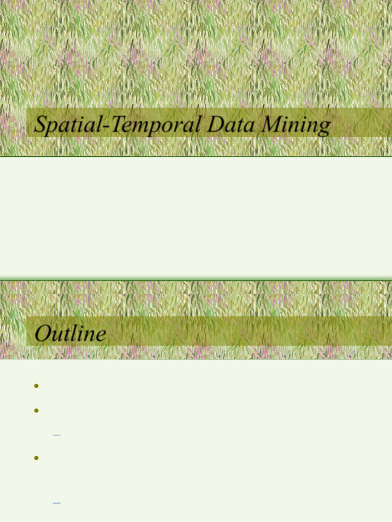 14-Temporal and Spatial Mining-13!11!2024 | PDF | Spatial Analysis | Data