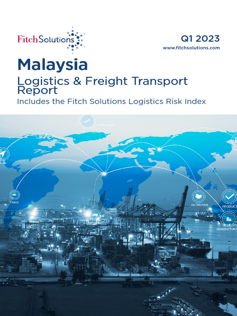 Malaysia_Logistics_&_Freig (1) | PDF | Exports | Trans Pacific Partnership
