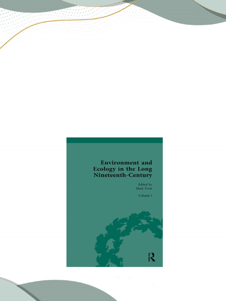 PDF Environment and Ecology in The Long Nineteenth Century 1st Edition ...