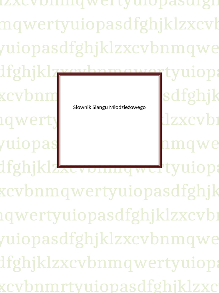 Słownik Slangu Młodzieżowego | PDF